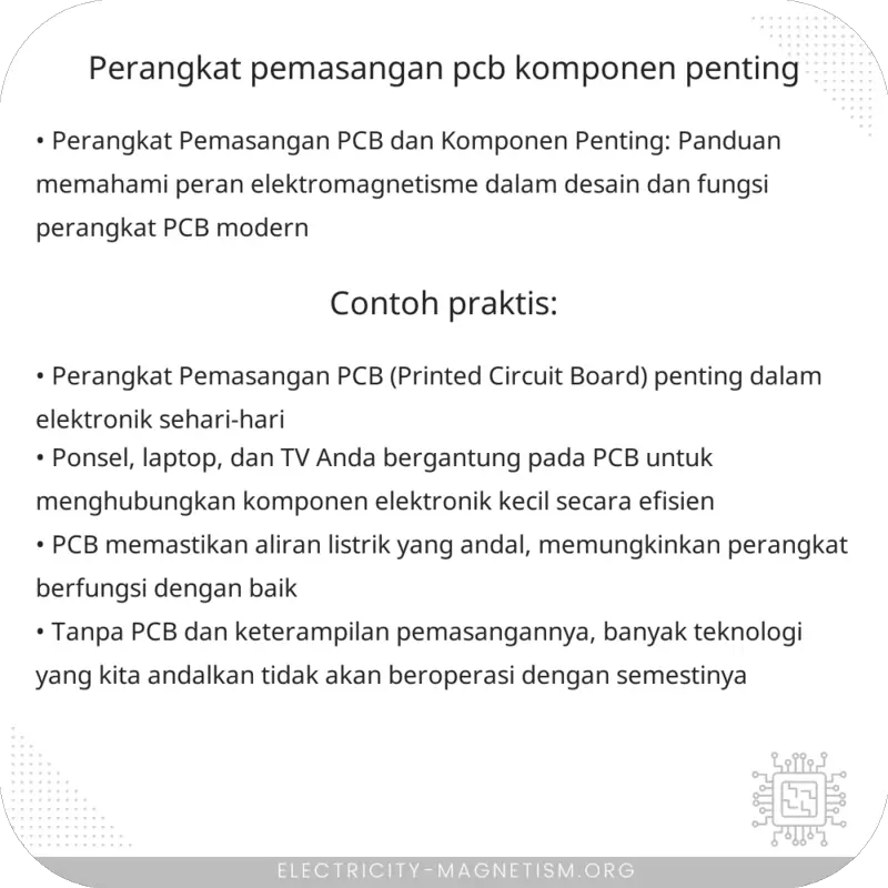 Perangkat Pemasangan PCB | Komponen Penting – Electricity – Magnetism