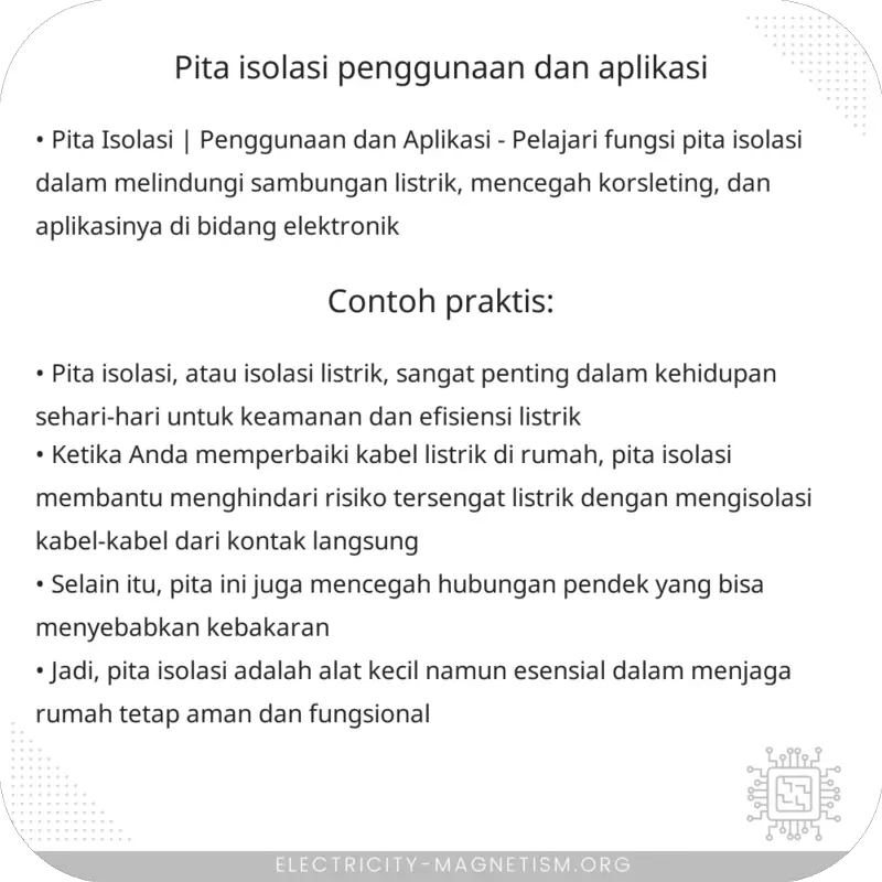 Pita Isolasi | Penggunaan dan Aplikasi