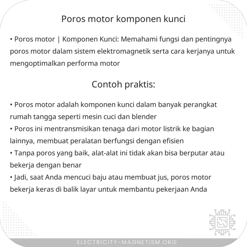 Poros Motor | Komponen Kunci – Electricity – Magnetism