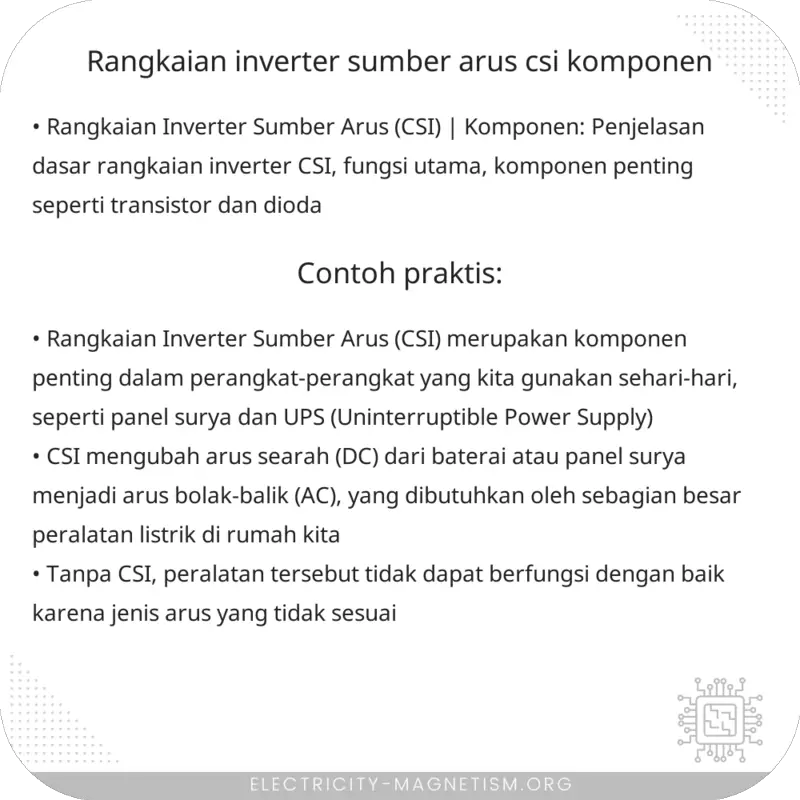 Rangkaian Inverter Sumber Arus (CSI) | Komponen