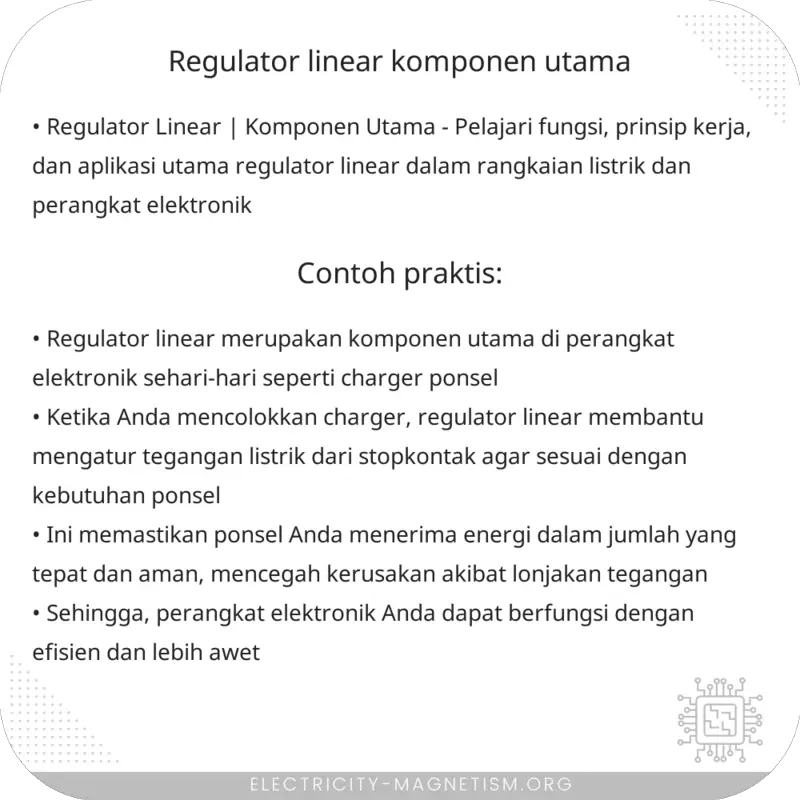 Regulator Linear | Komponen Utama – Electricity – Magnetism