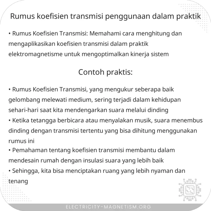 Rumus Koefisien Transmisi | Penggunaan dalam Praktik