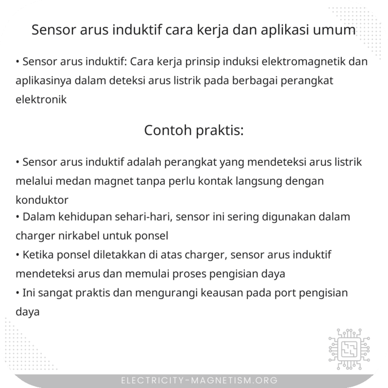 Sensor Arus Induktif | Cara Kerja dan Aplikasi Umum