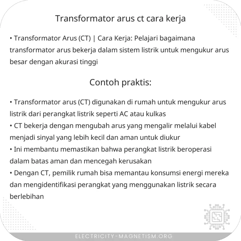 Transformator Arus (CT) | Cara Kerja – Electricity – Magnetism